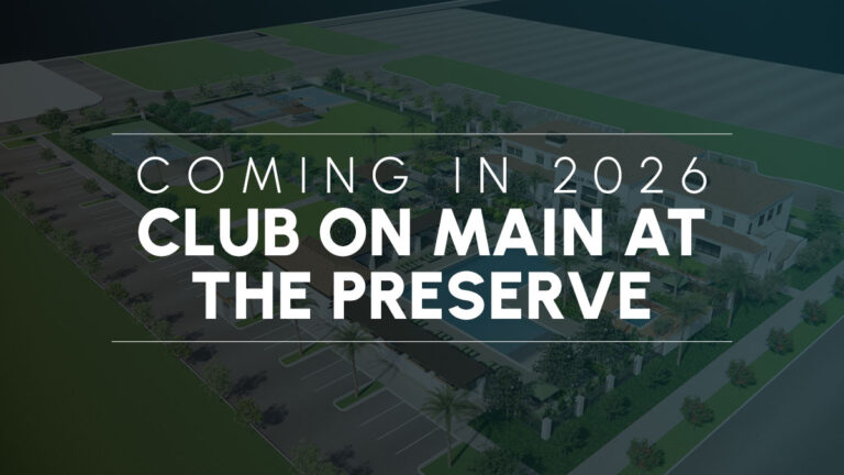 Coming in 2026: Club on Main at The Preserve at Chino – Lewis Group of ...